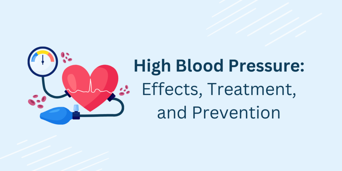 High Blood Pressure: Effects, Treatment, and Prevention - Fort HealthCare